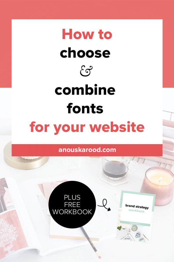 How to choose & combine fonts for your website | Anouska Rood