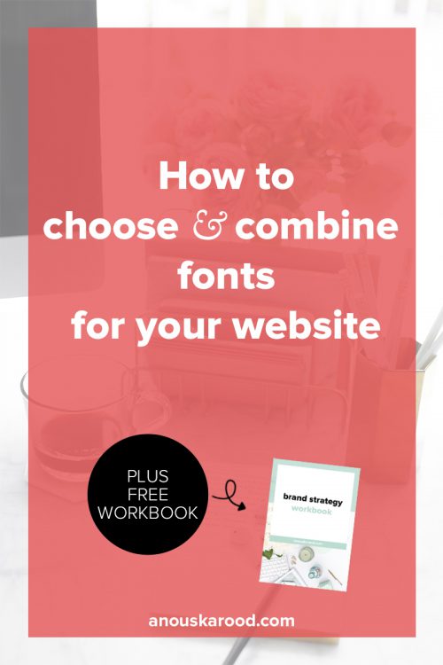 How to choose & combine fonts for your website | Anouska Rood