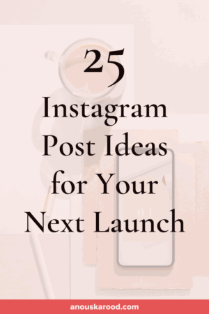 25 launch post ideas for digital products | Anouska Rood